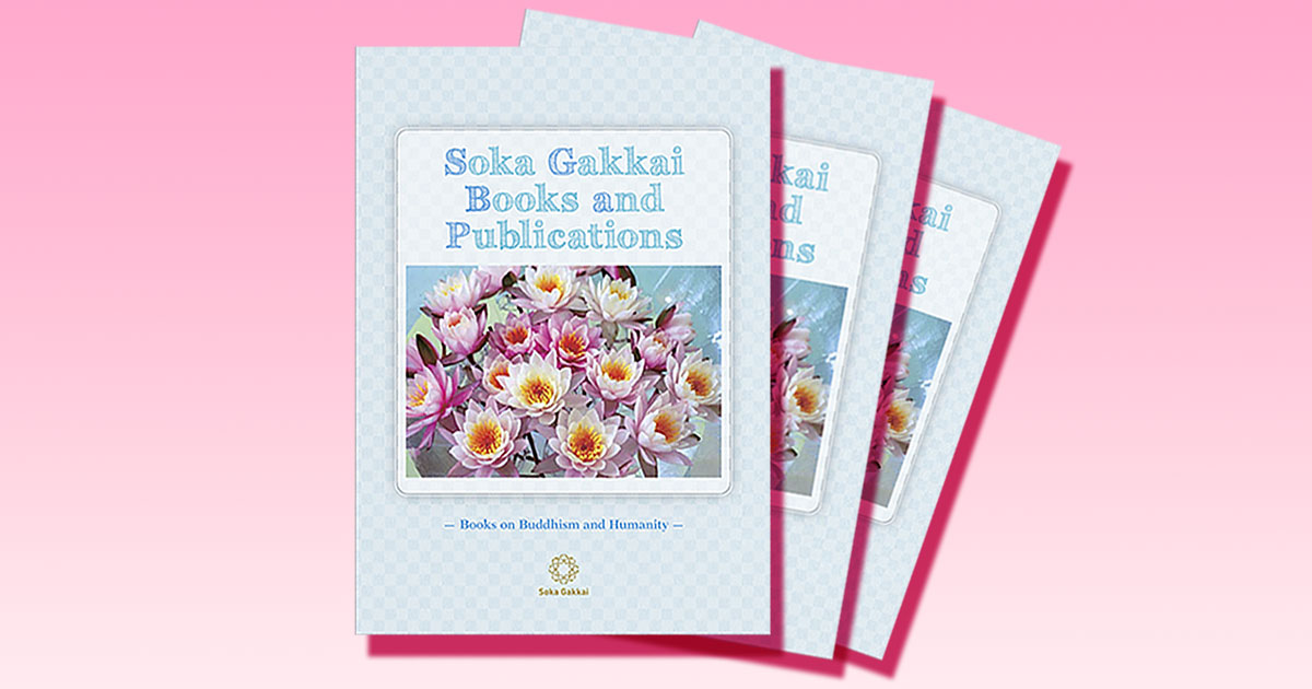 Soka Gakkai Books and Publications | Daisaku Ikeda Official Website