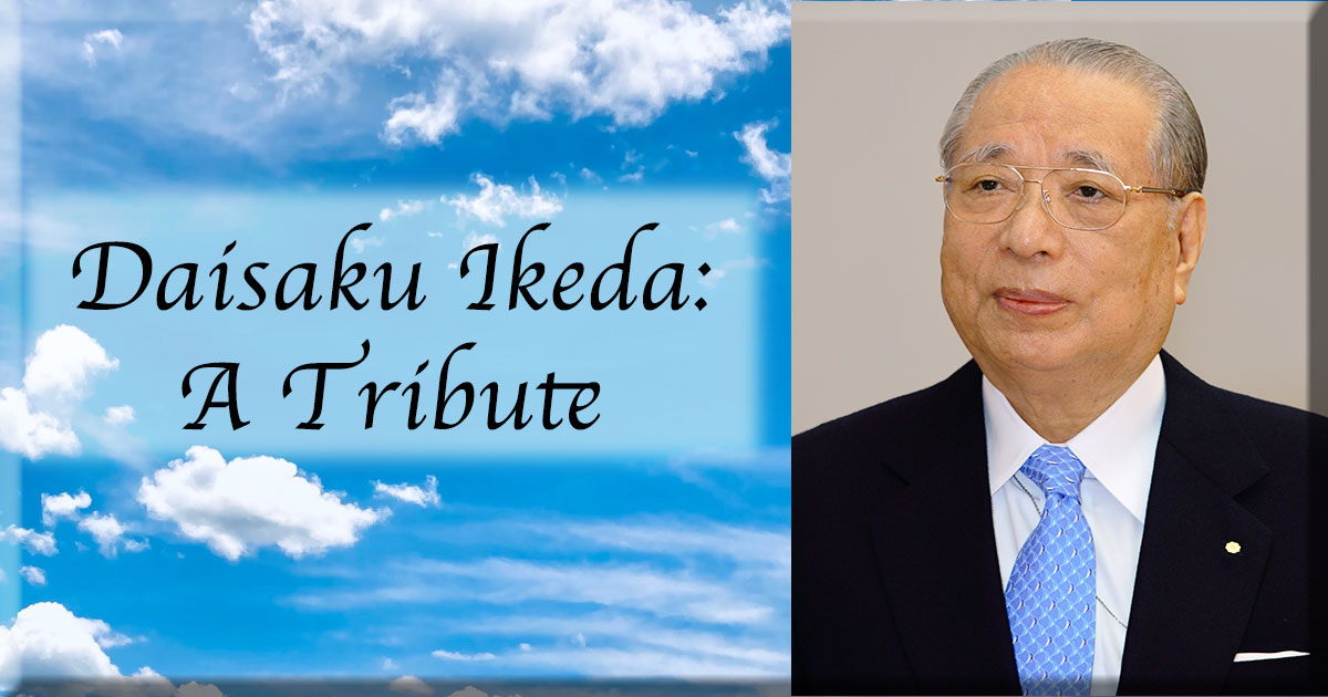 Daisaku Ikeda: A Tribute | Daisaku Ikeda Official Website
